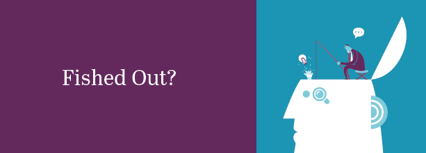 Marketing know-how: Bored fish, sophisticated lures and content marketing